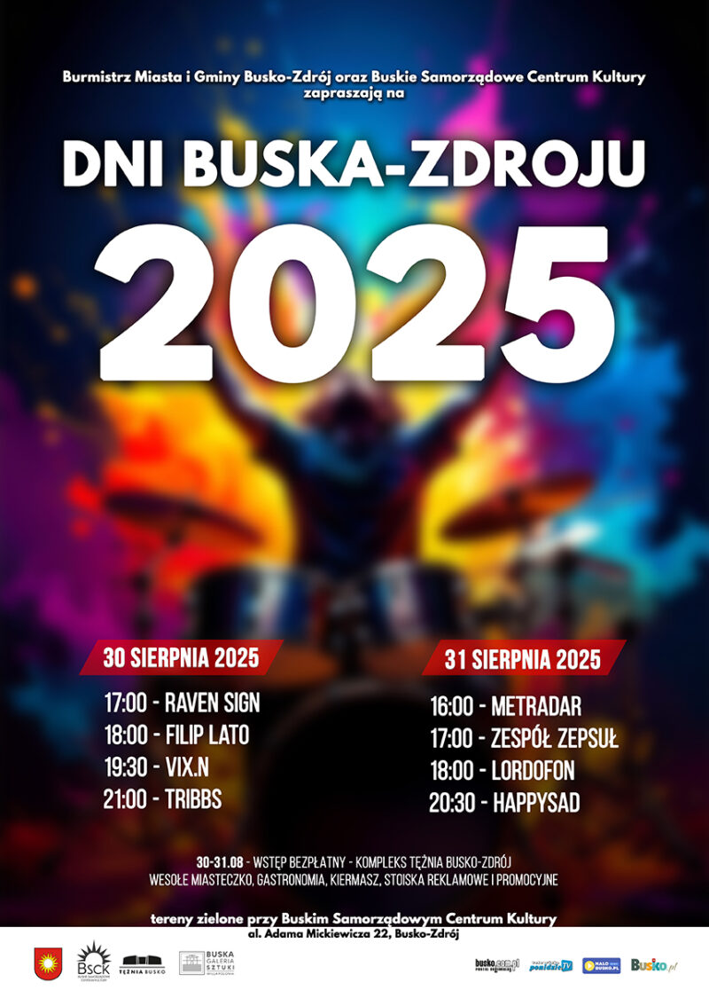 Dni Buska-Zdroju 2025 - Buskie Samorządowe Centrum Kultury